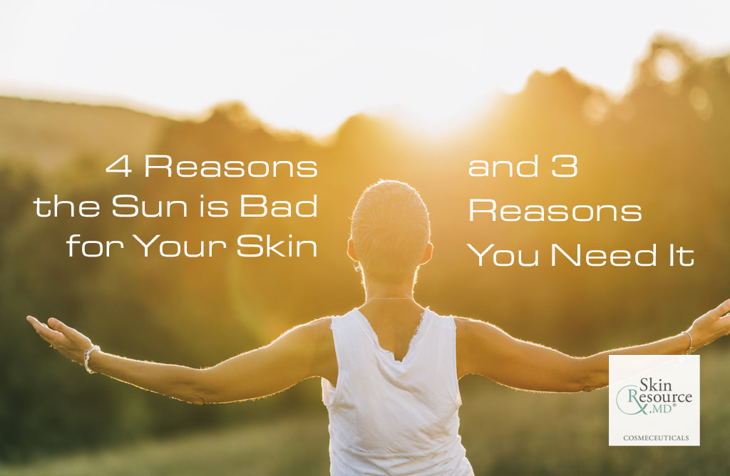 4 Reasons the Sun is Bad for Your Skin and 3 Reasons You Need It ...
